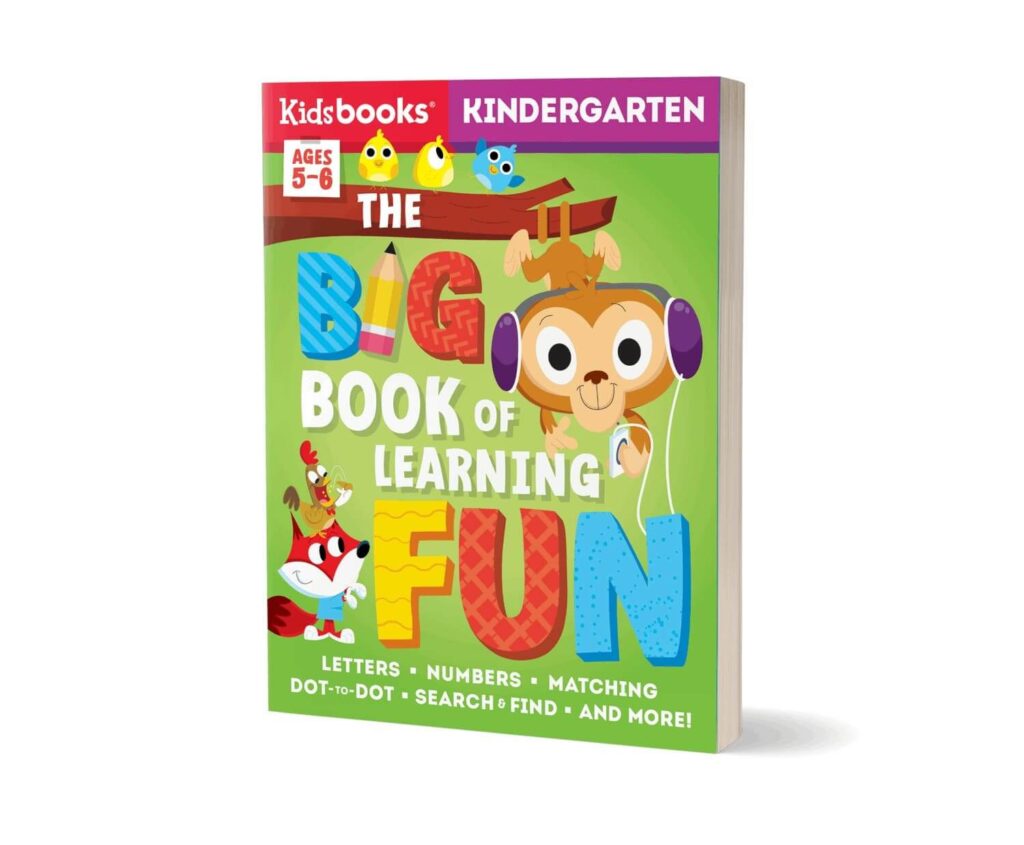 The Big Book of Learning Fun: Kindergarten | Kidsbooks Publishing