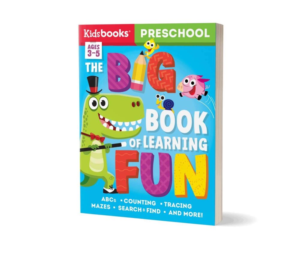 The Big Book of Learning Fun: Preschool | Kidsbooks Publishing