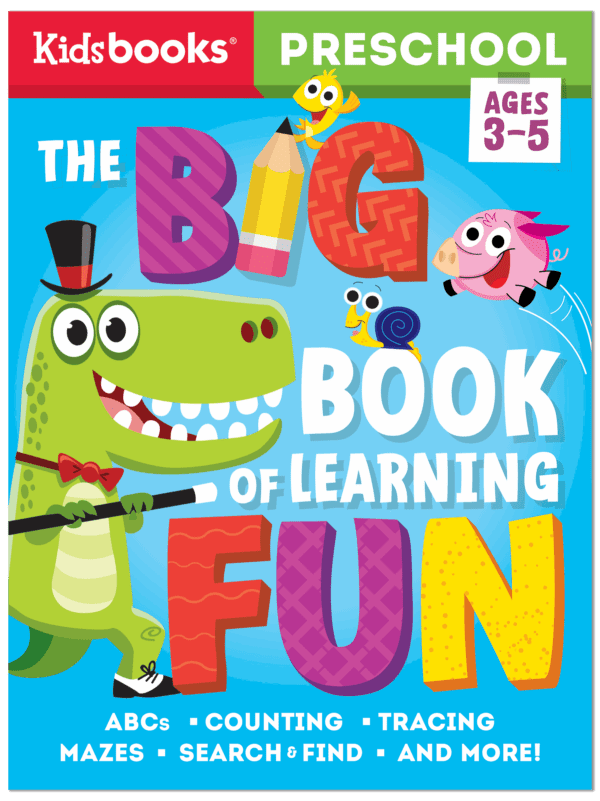 The Big Book of Learning Fun: Preschool | Kidsbooks Publishing