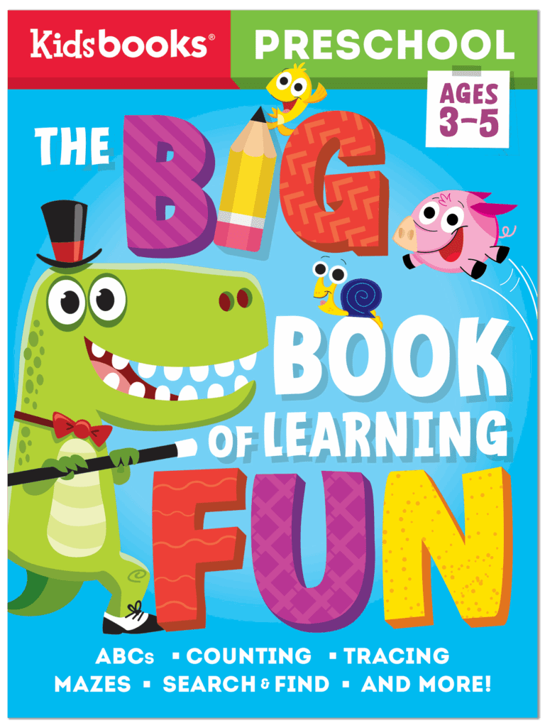The Big Book of Learning Fun: Preschool – Kidsbooks Publishing