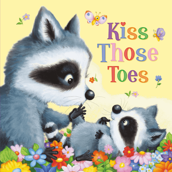 Kiss Those Toes – Kidsbooks Publishing