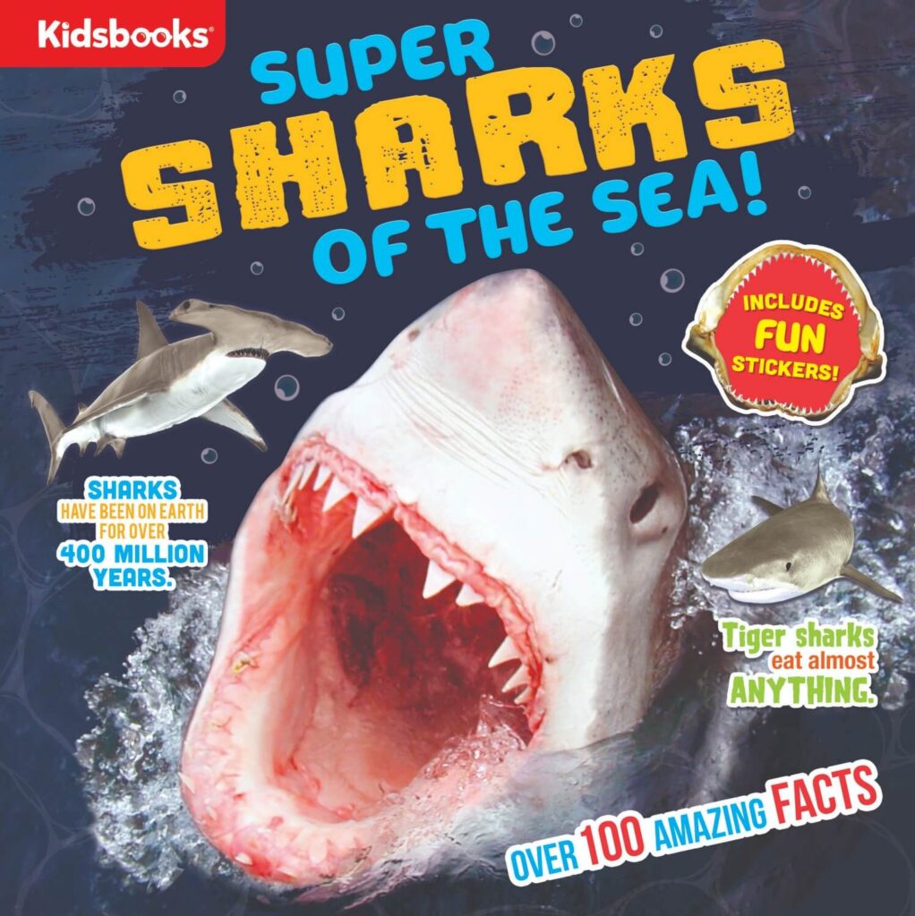 Super Sharks of the Sea | Kidsbooks Publishing