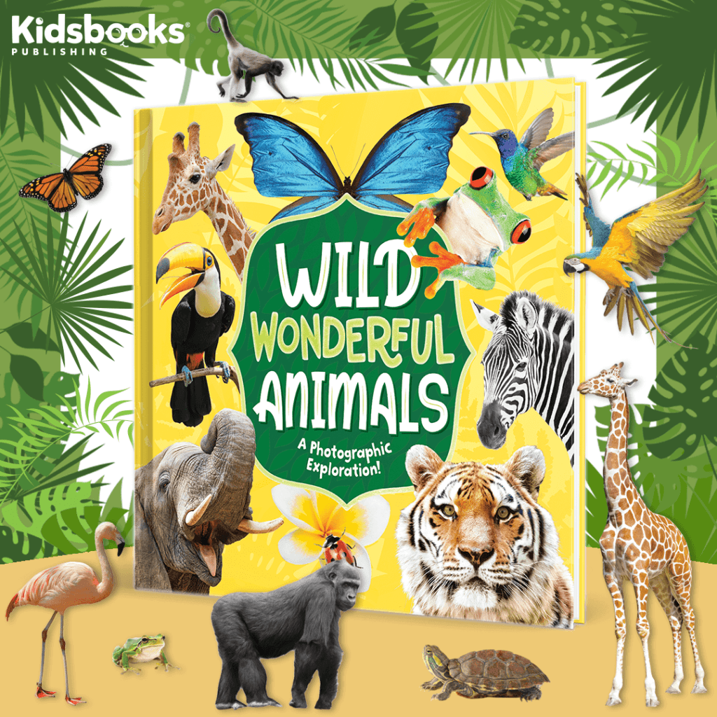 Wild Wonderful Animals | Kidsbooks Publishing