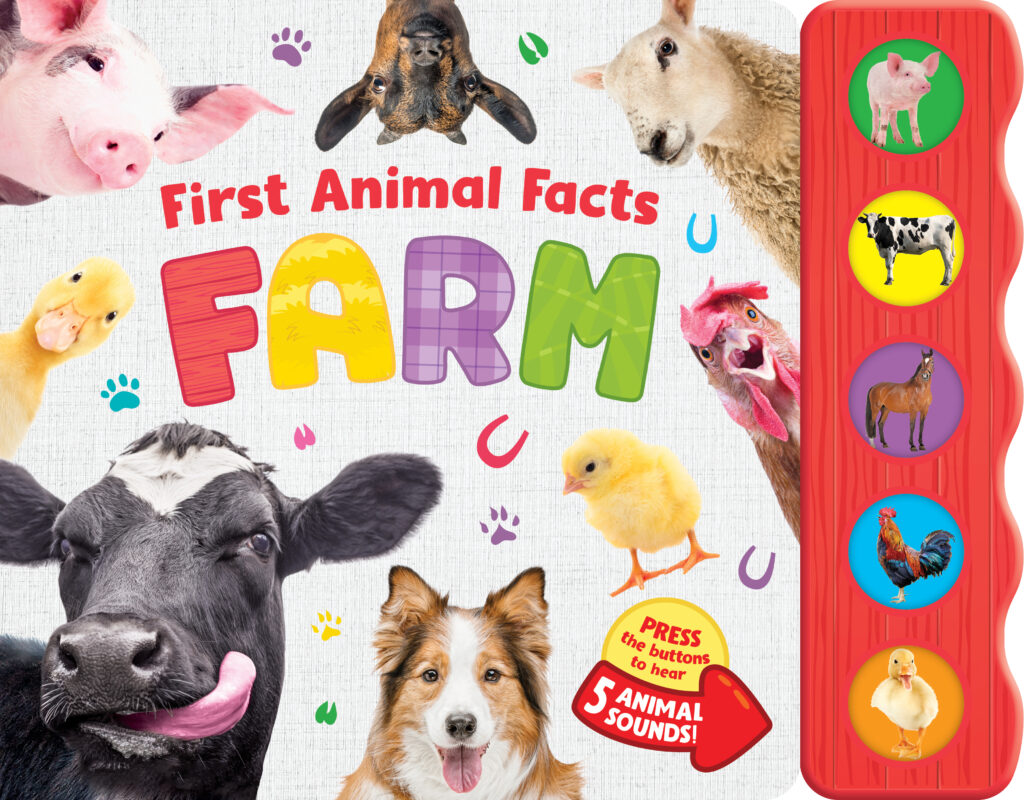 First Animal Facts: Farm (Sound Book) | Kidsbooks Publishing