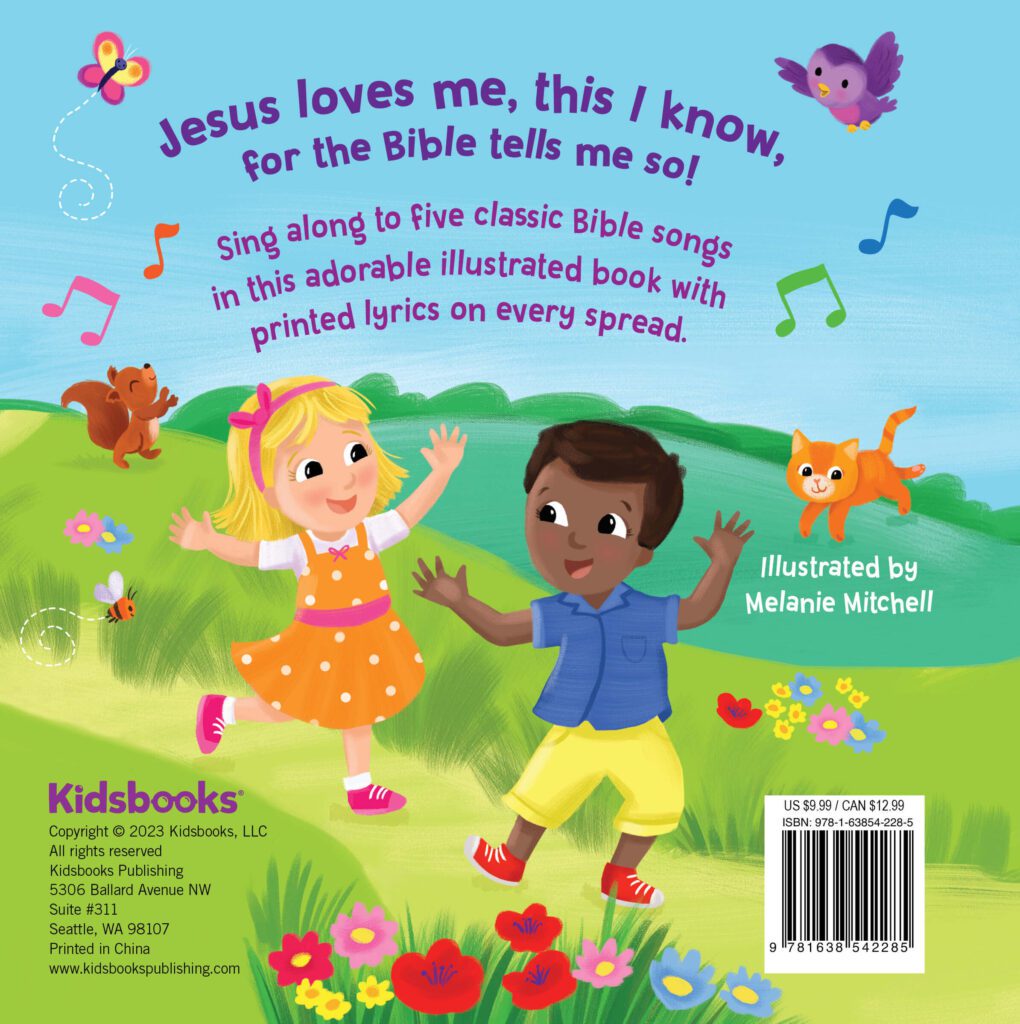 Jesus Loves Me and Other Bible Songs | Kidsbooks Publishing