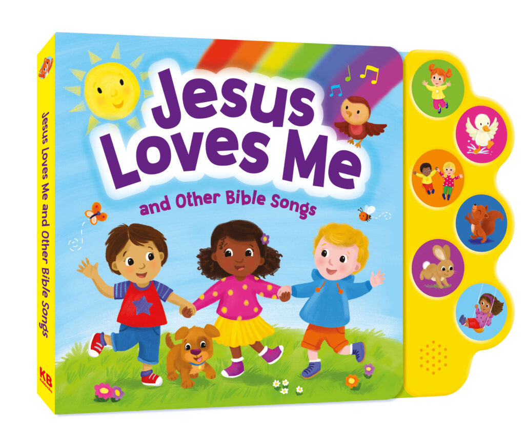 Jesus Loves Me and Other Bible Songs (Sound Book) | Kidsbooks Publishing